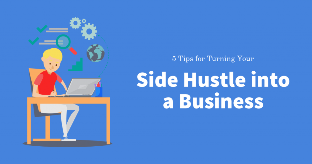Side Hustle Tips For Creating A Successful Business | DoMyLLC